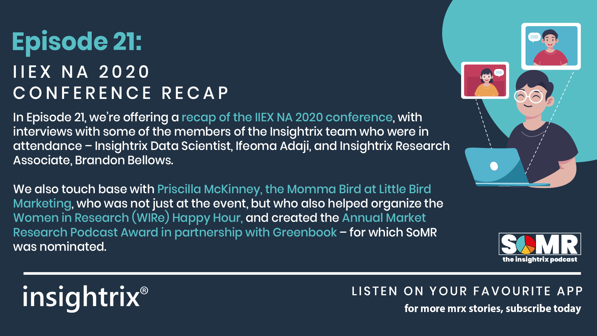 Episode 21: 2020 Insight Innovation Exchange Conference Recap